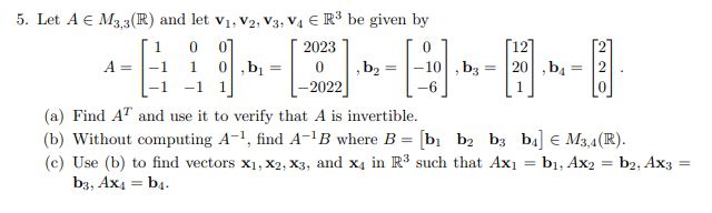 Solved Let AinM3,3(R) ﻿and let v1,v2,v3,v4inR3 ﻿be given | Chegg.com