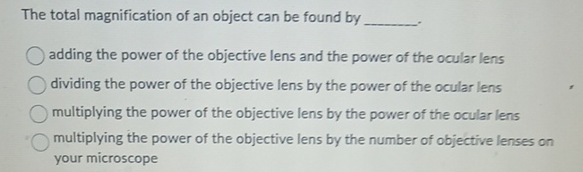 Solved The total magnification of an object can be found | Chegg.com