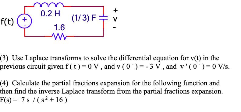 Solved (3) ﻿Use Laplace transforms to solve the differential | Chegg.com