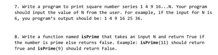 Solved 7. Write a program to print square number series | Chegg.com