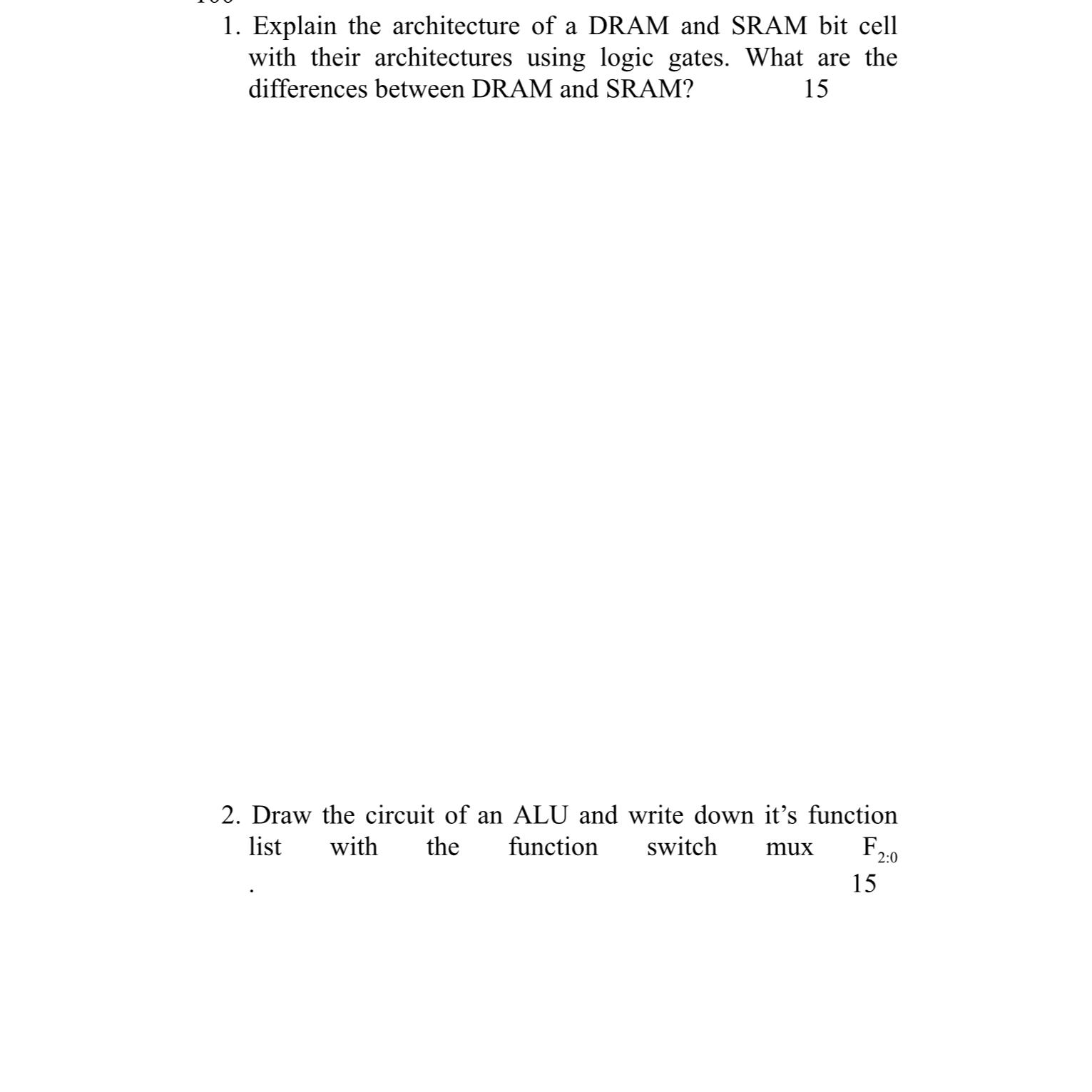Solved Explain the architecture of a DRAM and SRAM bit cell | Chegg.com