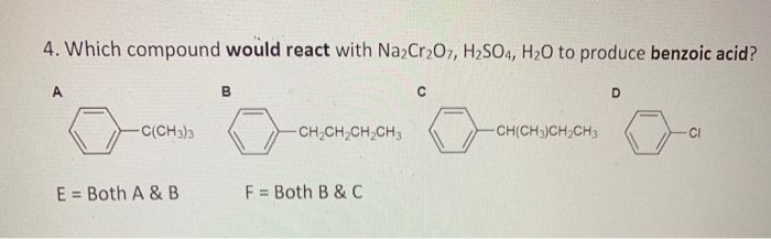 Solved 4. Which compound would react with Na2Cr2O7, H2SO4, | Chegg.com