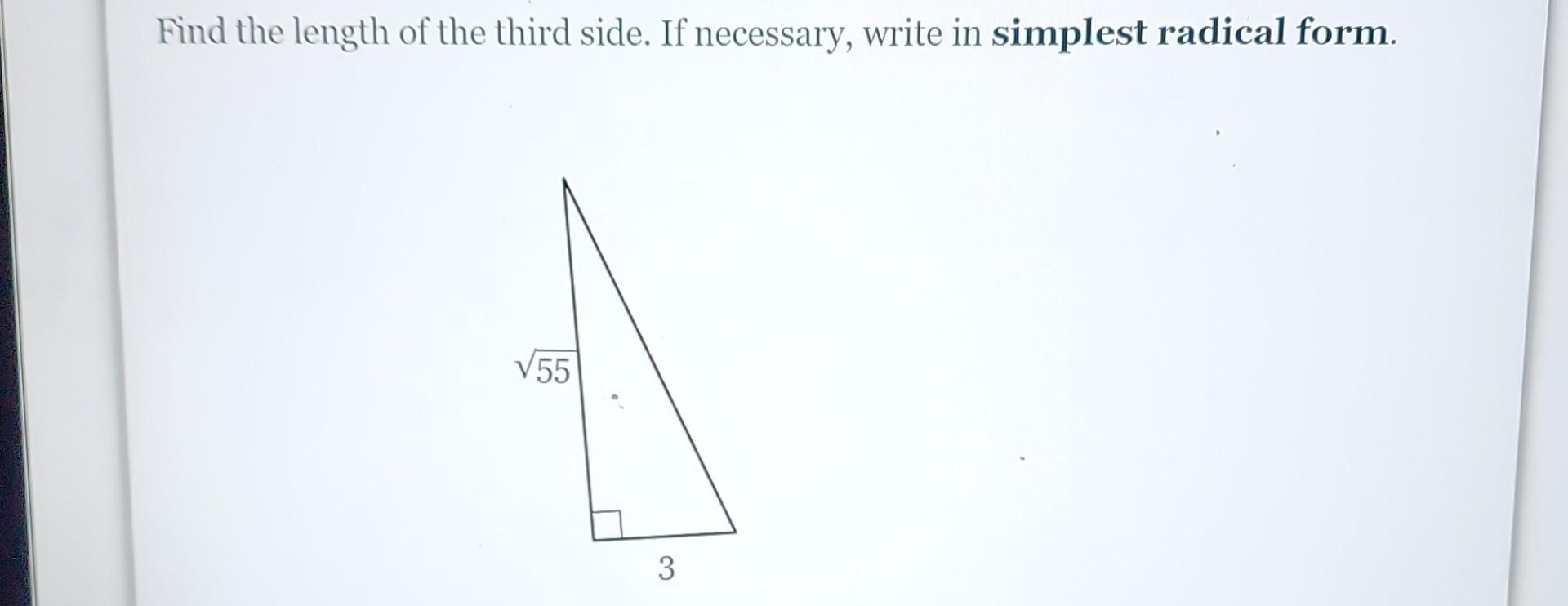 Solved Find the length of the third side. If necessary, | Chegg.com