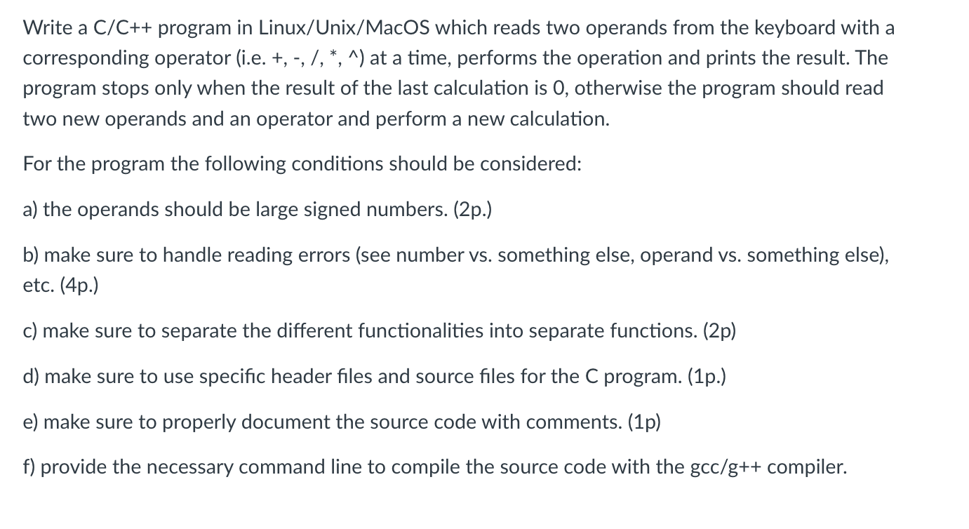 Solved Write a C/C++ ﻿program in Linux/Unix/MacOS which | Chegg.com