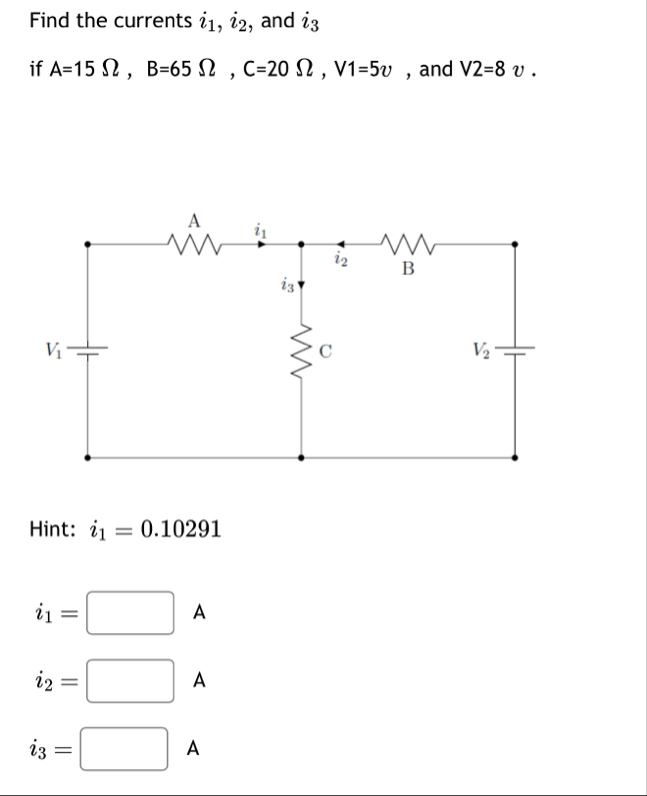 Solved Find the currents i1,i2, ﻿and i3if | Chegg.com