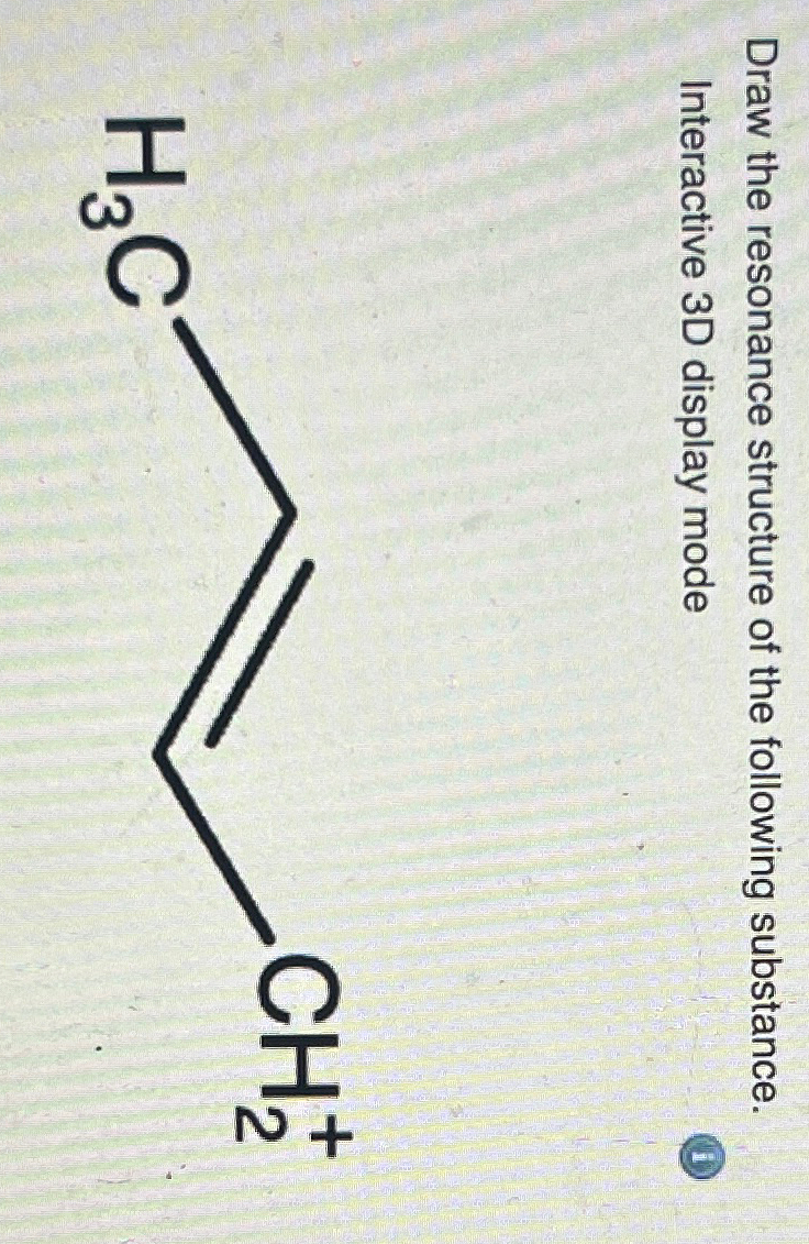 Solved Draw the resonance structure of the following | Chegg.com