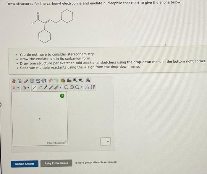 Solved Draw Structures for the carbonyl electrophile and | Chegg.com