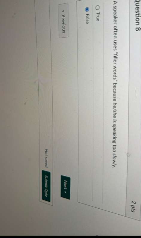 Solved रuestion 82 ﻿ptsA speaker often uses "filler words" | Chegg.com