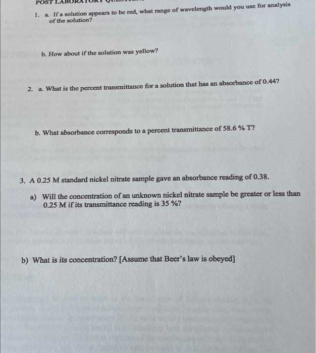 Solved 2. a. What is the percent transmittance for a | Chegg.com