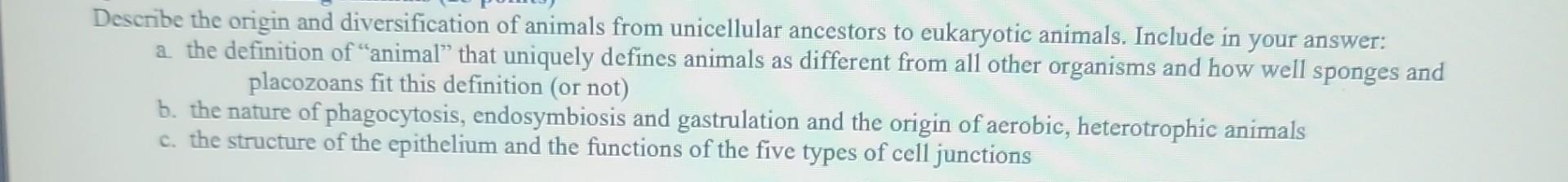 Solved Describe the origin and diversification of animals | Chegg.com