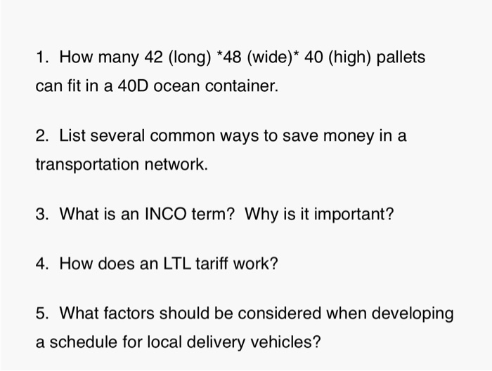 [solved]-1 Many 42 Long 48 Wide 40 High Pallets Fit 40d Ocean Container ...