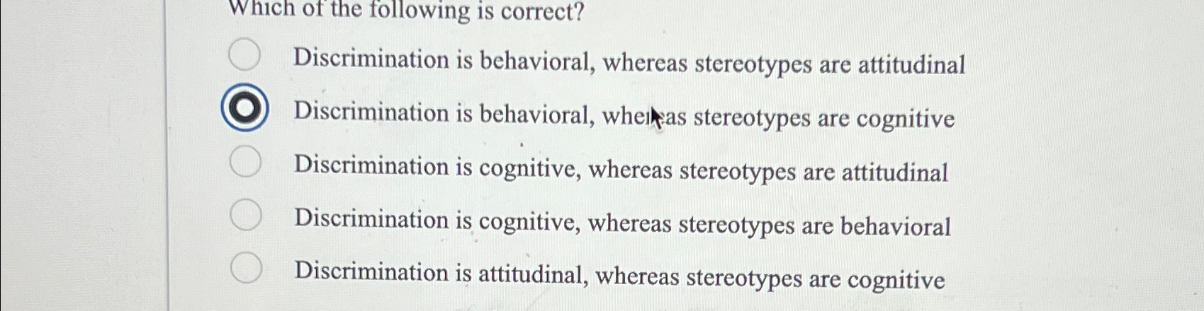 Solved Which of the following is correct?Discrimination is | Chegg.com
