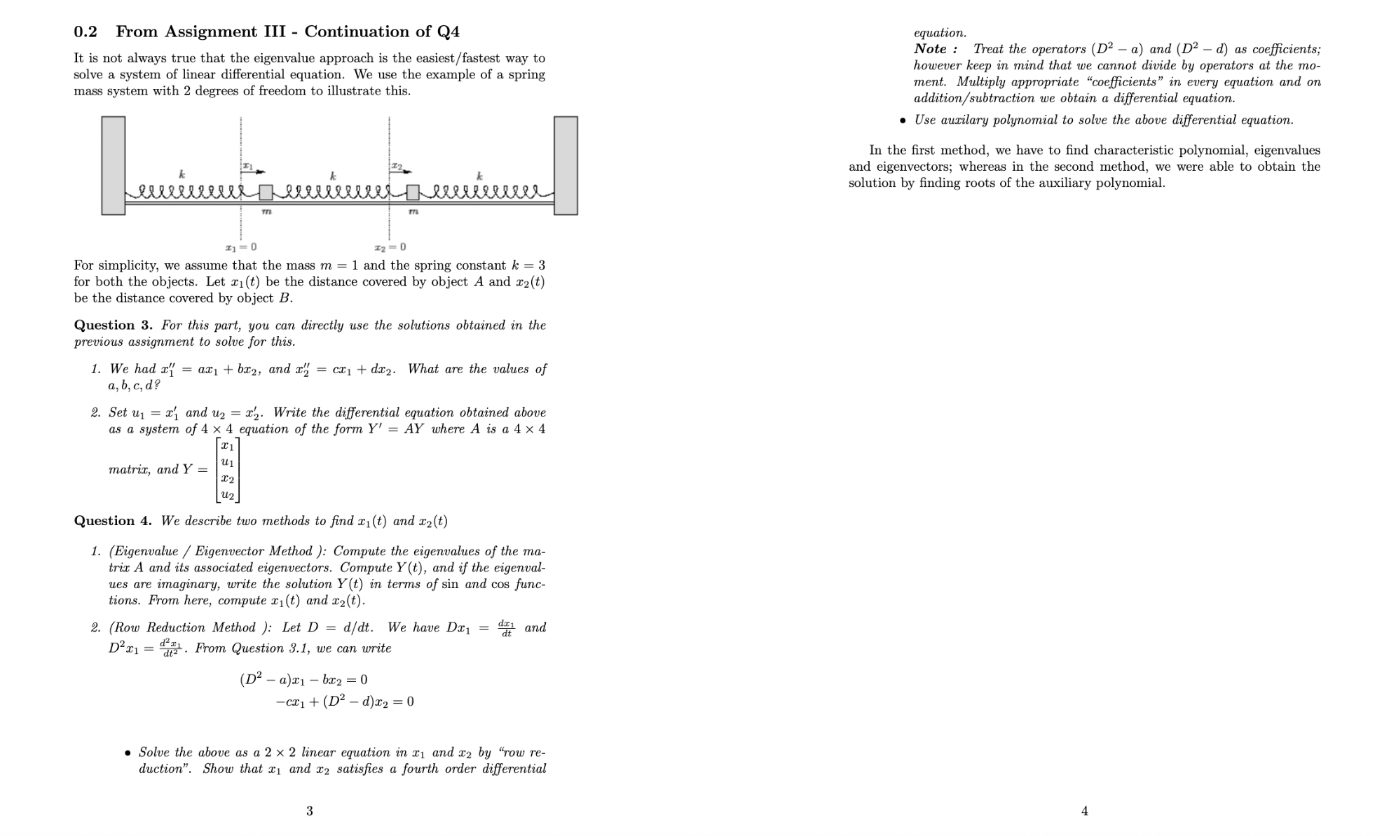 Solved 0.2 ﻿From Assignment III - ﻿Continuation of Q4It is | Chegg.com