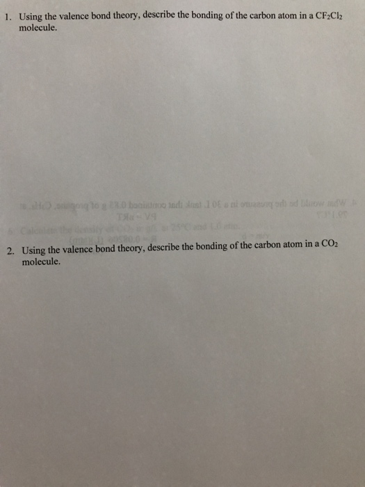 Solved 1. Using the valence bond theory, describe the | Chegg.com