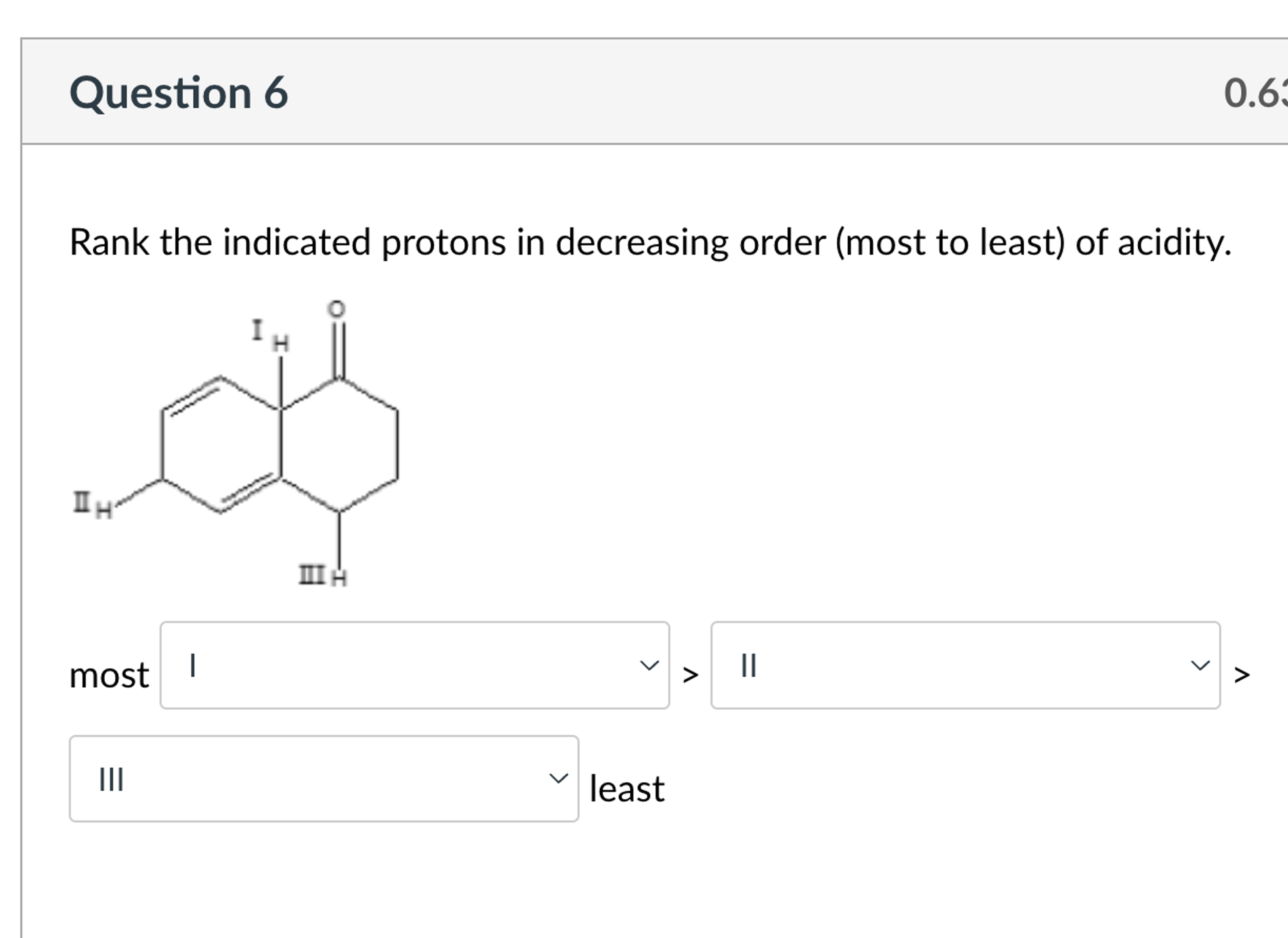 Solved Question 6Rank the indicated protons in decreasing | Chegg.com