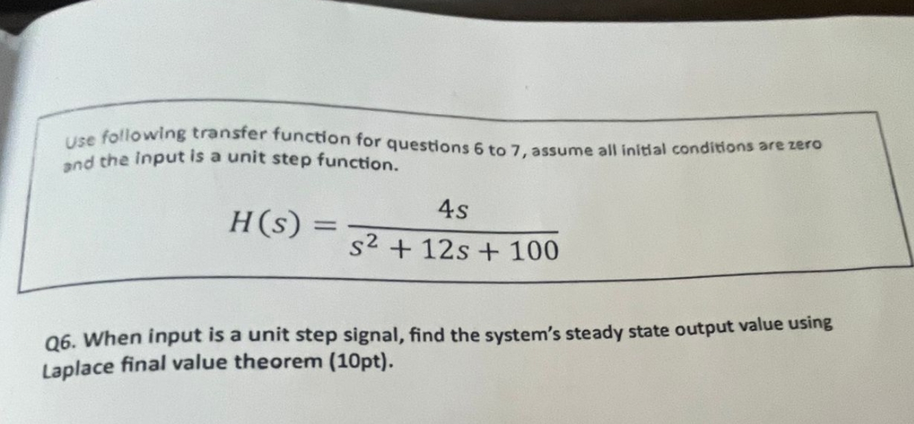 Solved Use following transfer function for questions 6 ﻿to | Chegg.com