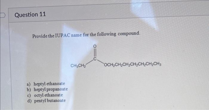 Solved Provide the IUPAC name for the following compound. a) | Chegg.com