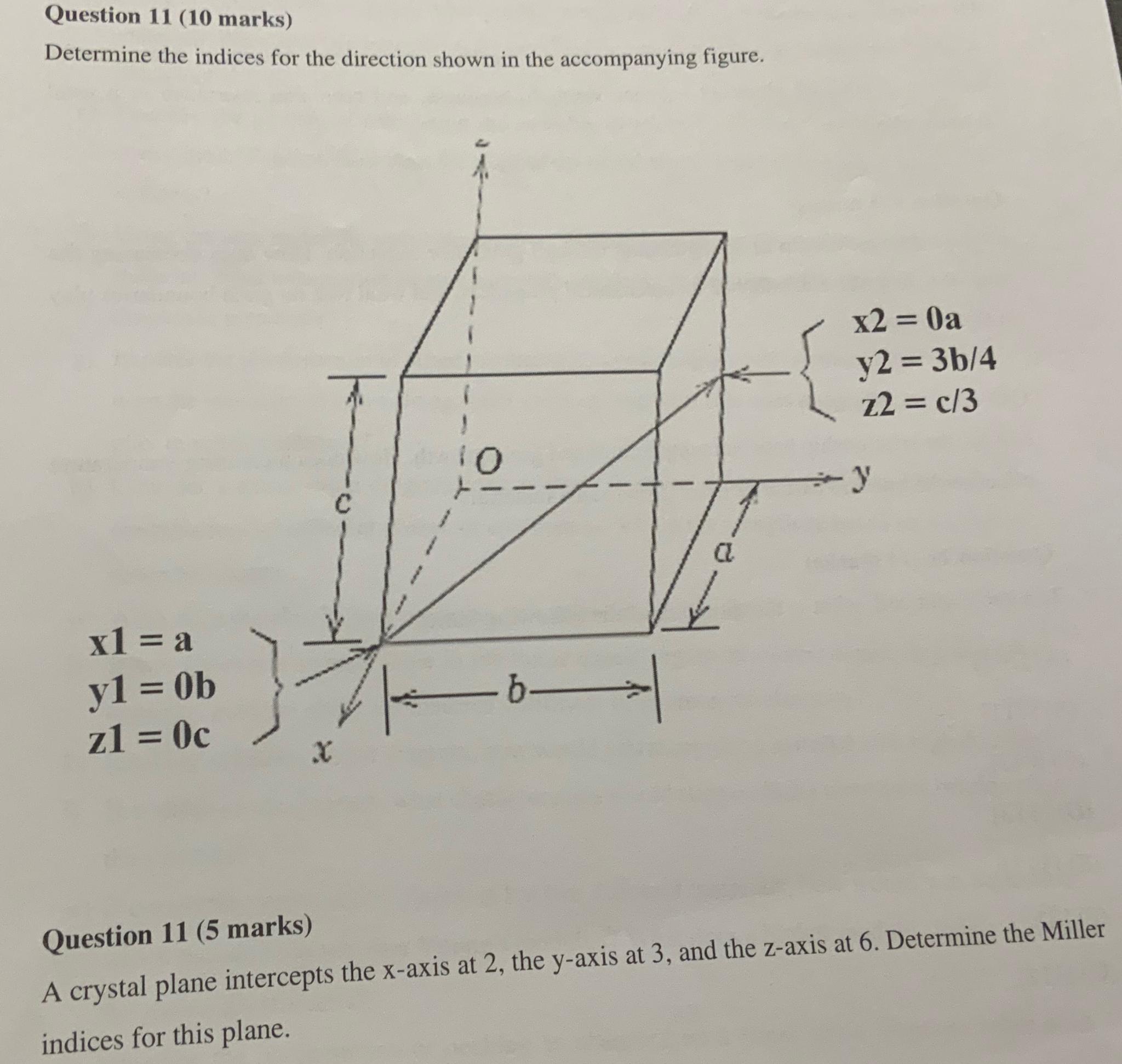 Solved Question 11 (10 ﻿marks)Determine the indices for the | Chegg.com