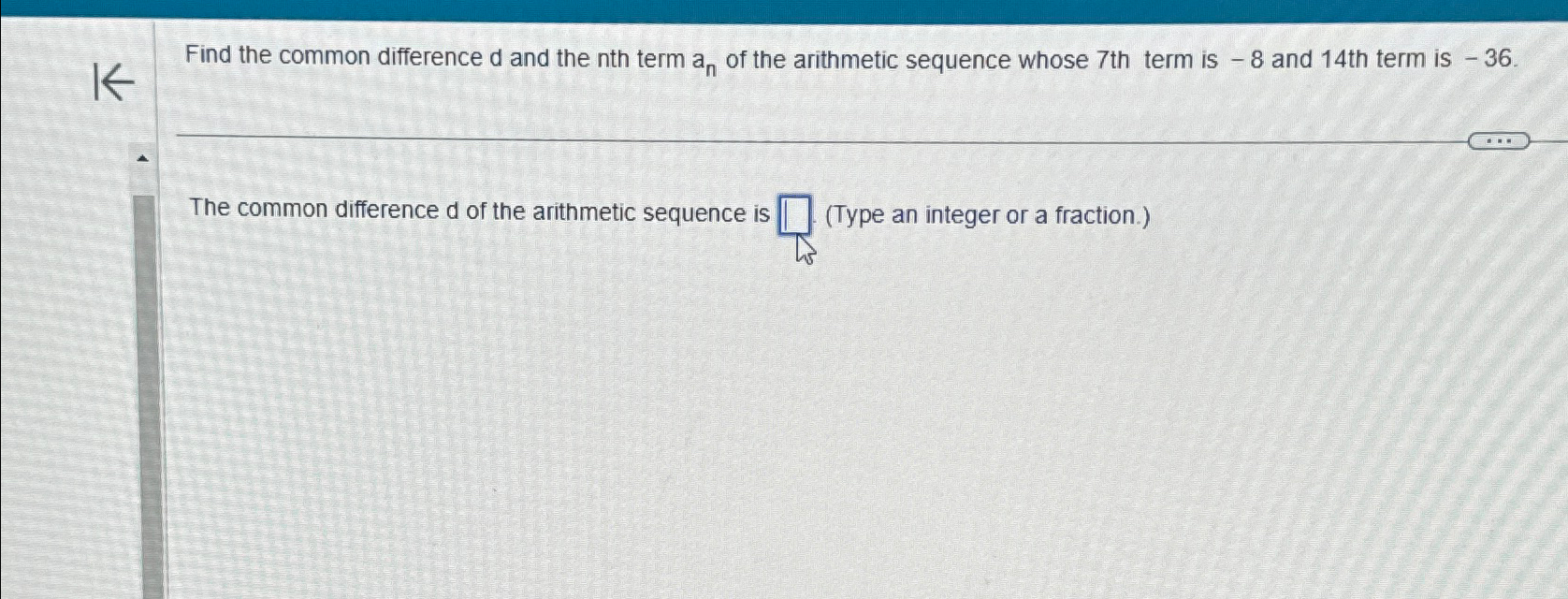 Solved Find the common difference d ﻿and the nth term an ﻿of | Chegg.com