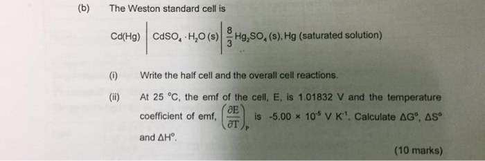 Solved (b) The Weston standard cell is Cache) caso, -4,0 (5) | Chegg.com