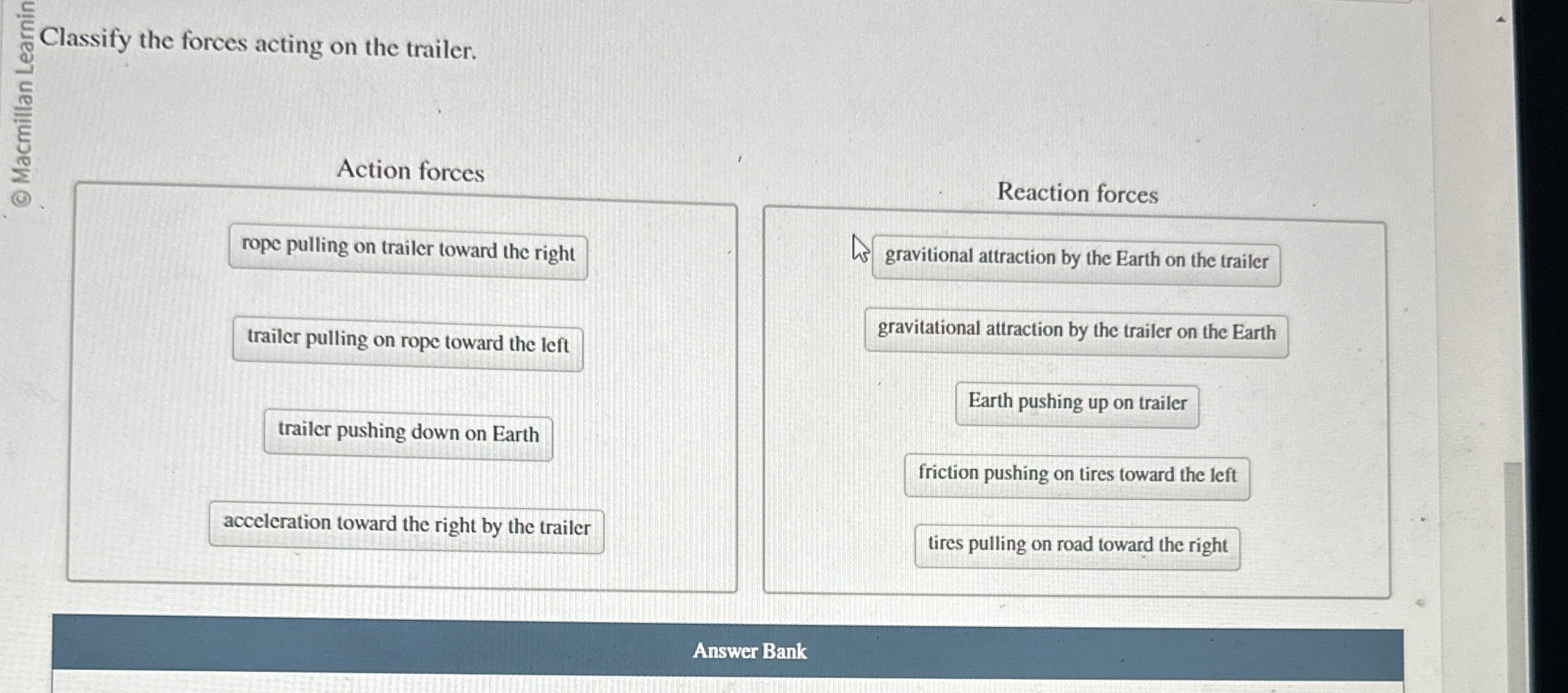 Solved Classify the forces acting on the trailer.Action | Chegg.com