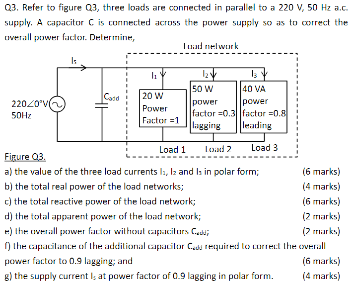 Solved a) ﻿the value of the three load currents I1,I2 ﻿and | Chegg.com