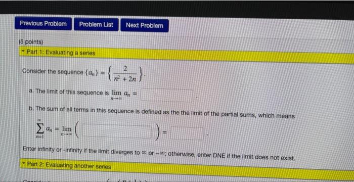 Consider the sequence {an}={n2+2n2}. a. The limit of | Chegg.com