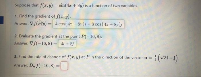 Solved Suppose that f(x,y)=sin(4x+8y) is a function of two | Chegg.com