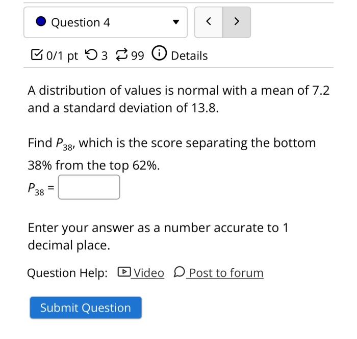 Solved A distribution of values is normal with a mean of 7.2 | Chegg.com