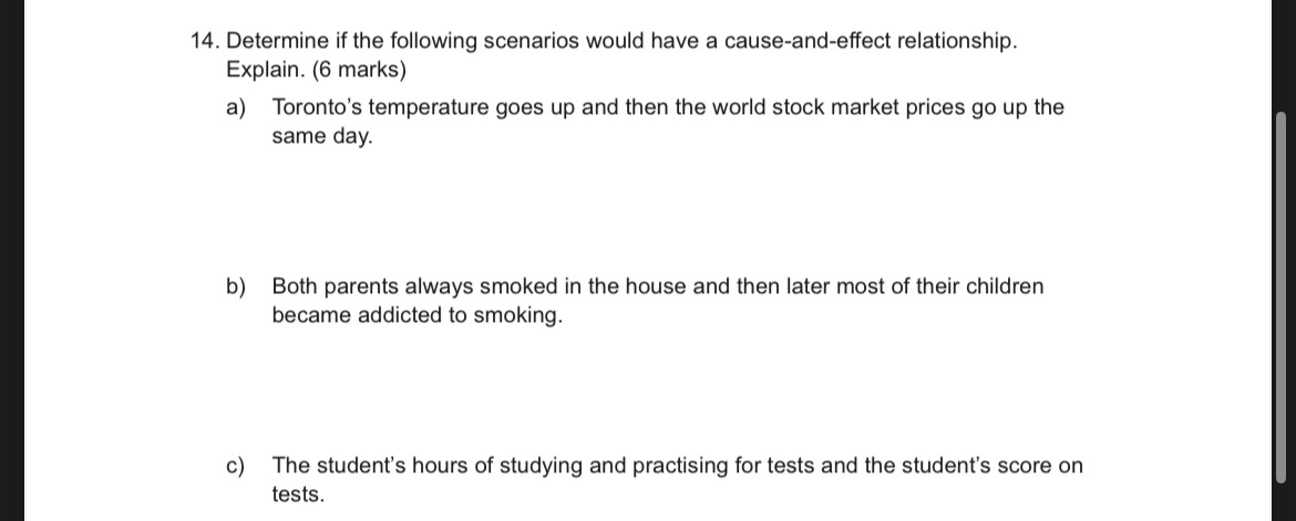 Solved Determine if the following scenarios would have a | Chegg.com