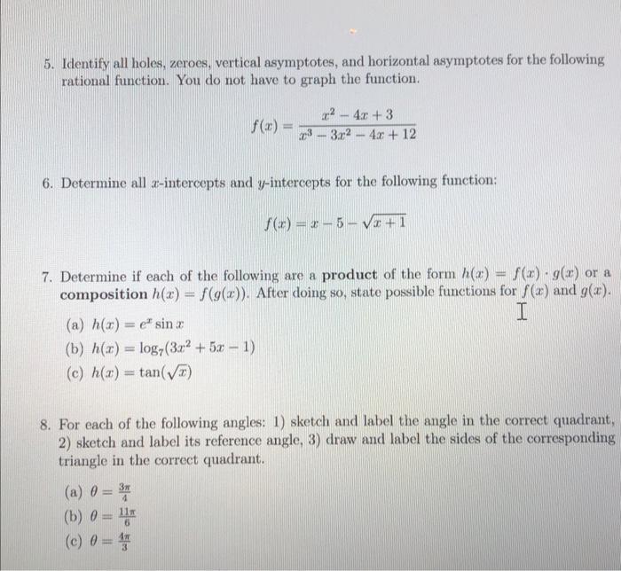 Solved 5. Identify all holes, zeroes, vertical asymptotes, | Chegg.com