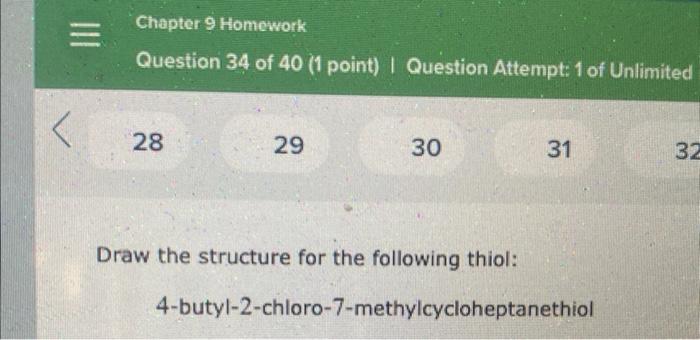 Solved Draw the structure for the following thiol: | Chegg.com