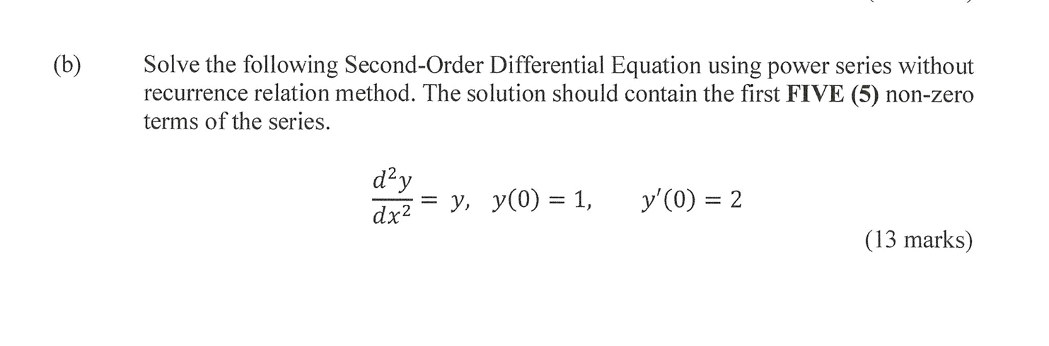 Solved (b) ﻿Solve the following Second-Order Differential | Chegg.com