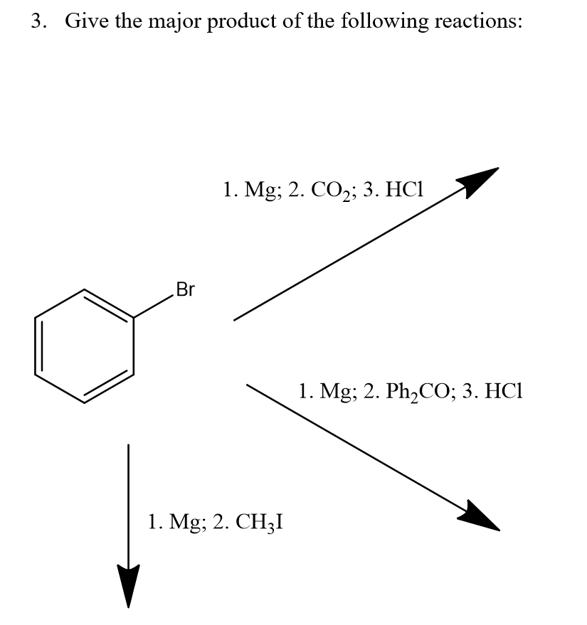 Solved Give the major product of the following reactions | Chegg.com