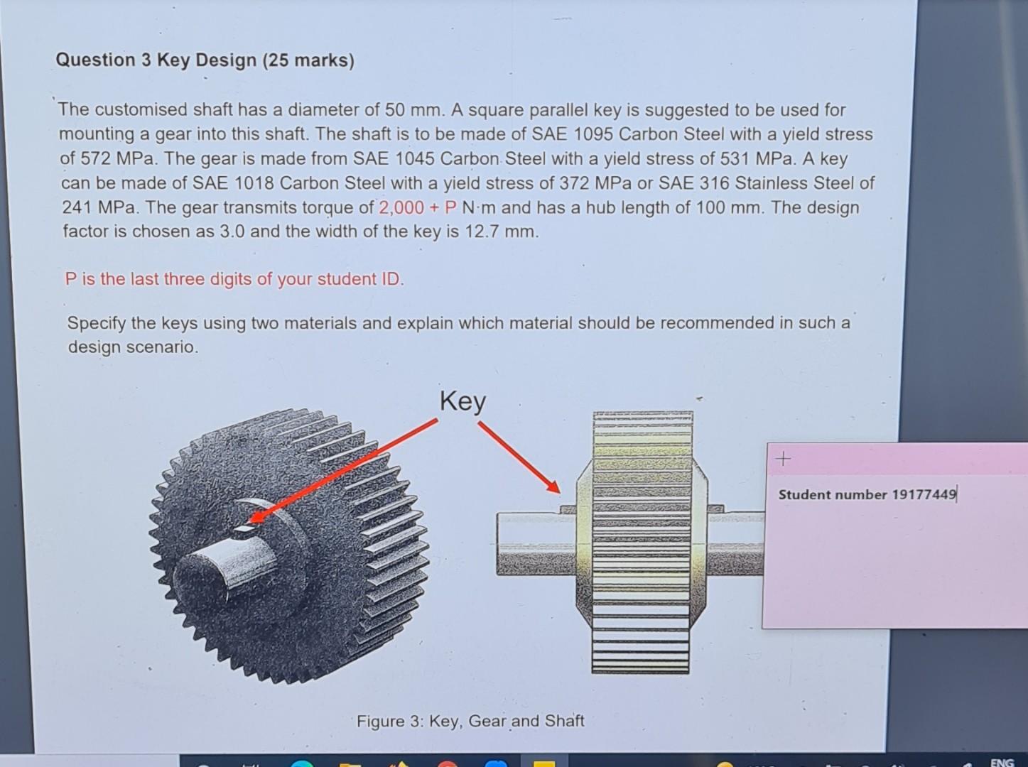 Solved Question 3 Key Design (25 marks) The customised shaft | Chegg.com