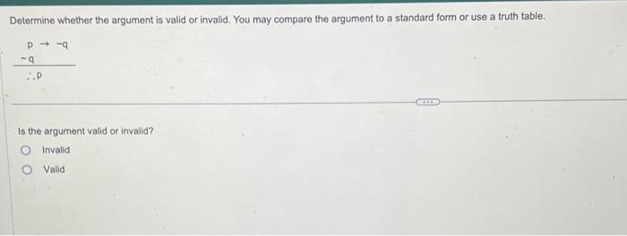 Solved Determine whether the argument is valid or invalid. | Chegg.com