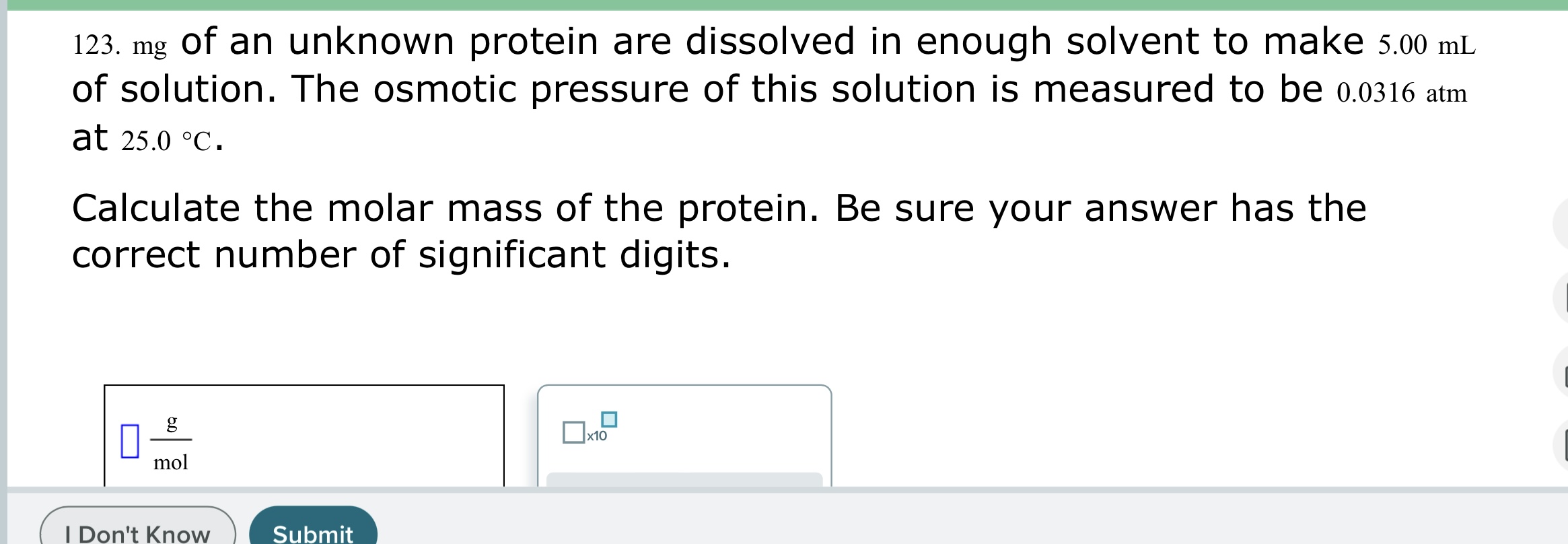 Solved mg ﻿of an unknown protein are dissolved in enough | Chegg.com