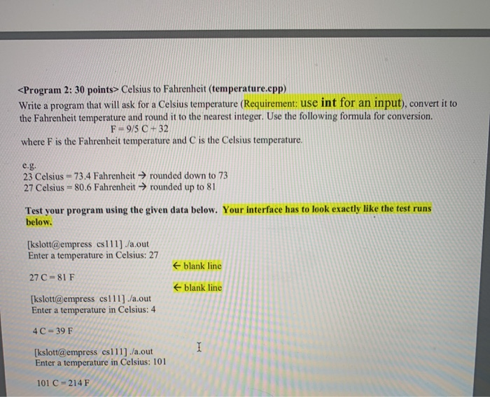 Solved Celsius to Fahrenheit (temperature.cpp) Write a | Chegg.com