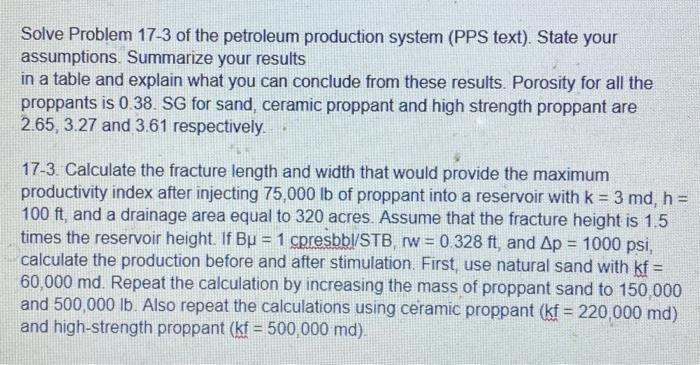 Solved Solve Problem 17−3 of the petroleum production system | Chegg.com Solved Solve Problem 17−3 of the petroleum production system | Chegg.com
