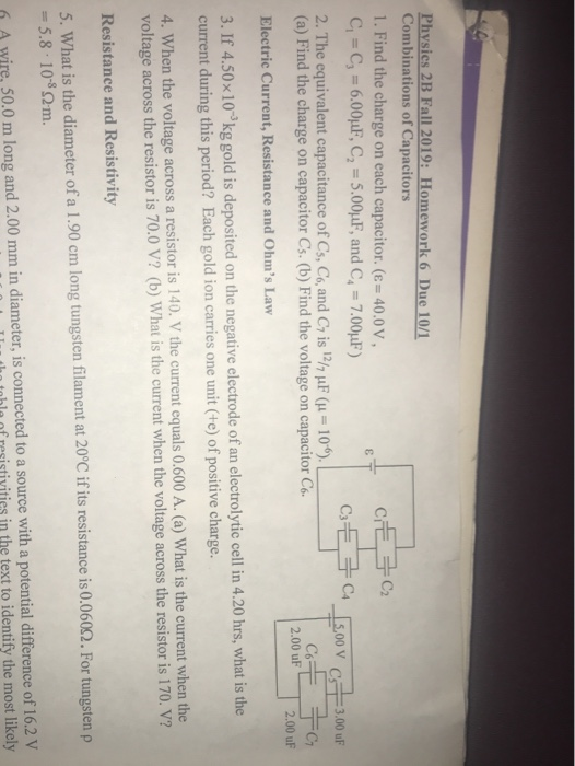 Solved Physics 2B Fall 2019: Homework 6 Due 10/1 | Chegg.com