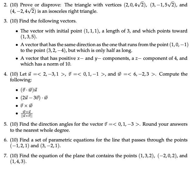 Solved 2. (10) Prove or disprove: The triangle with vertices | Chegg.com