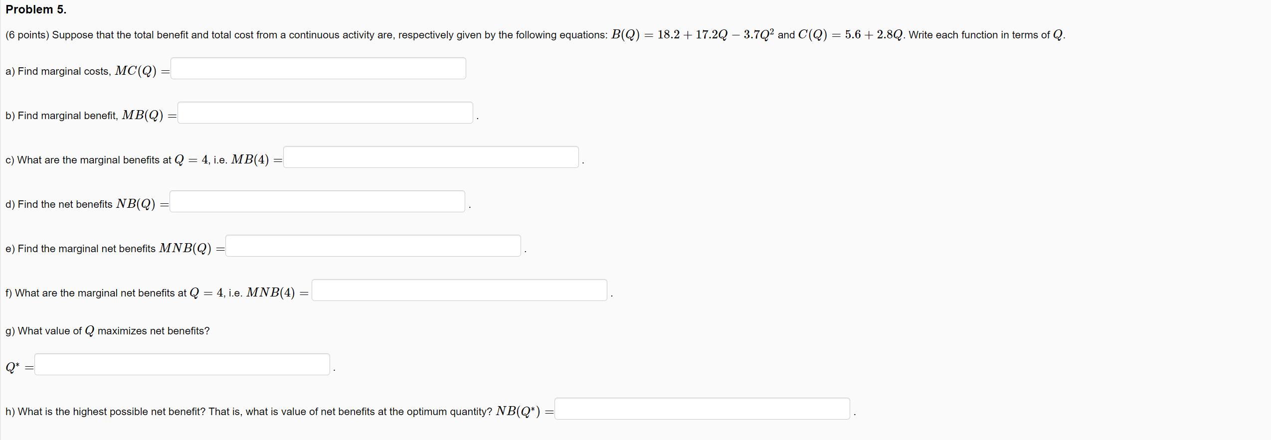 Solved Problem 5.(6 ﻿points) ﻿Suppose that the total benefit | Chegg.com