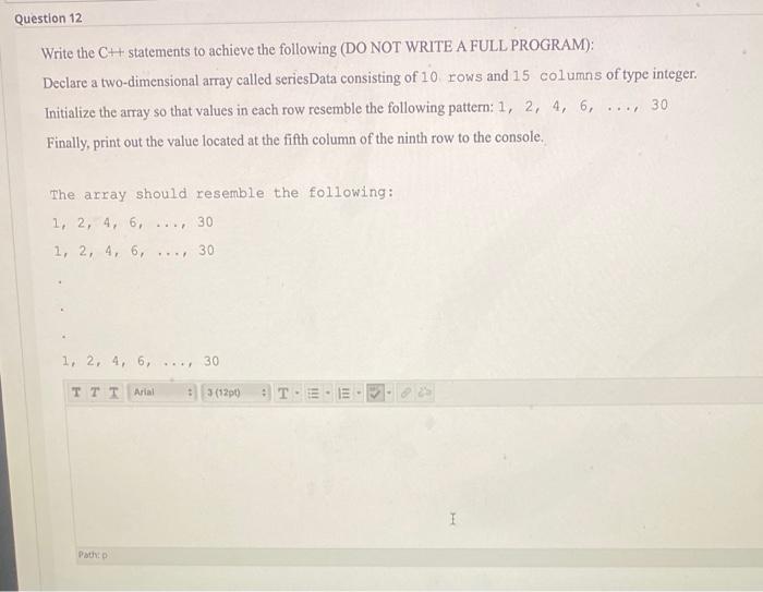 Solved Question 12 Write the CH statements to achieve the | Chegg.com