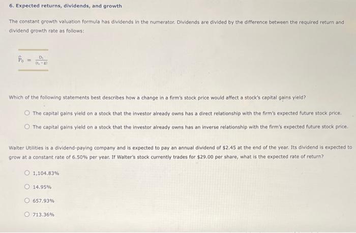 Solved 6. Expected returns, dividends, and growth The | Chegg.com