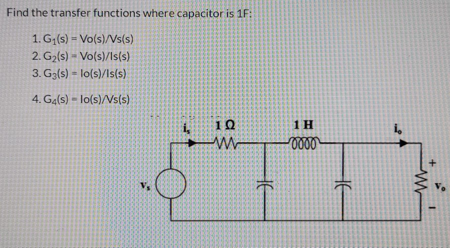 Solved Find the transfer functions where capacitor is 1F: 1. | Chegg.com