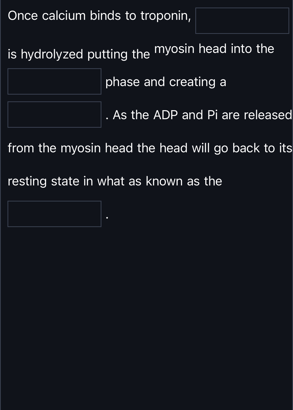 Solved Once calcium binds to troponin, ﻿is hydrolyzed | Chegg.com