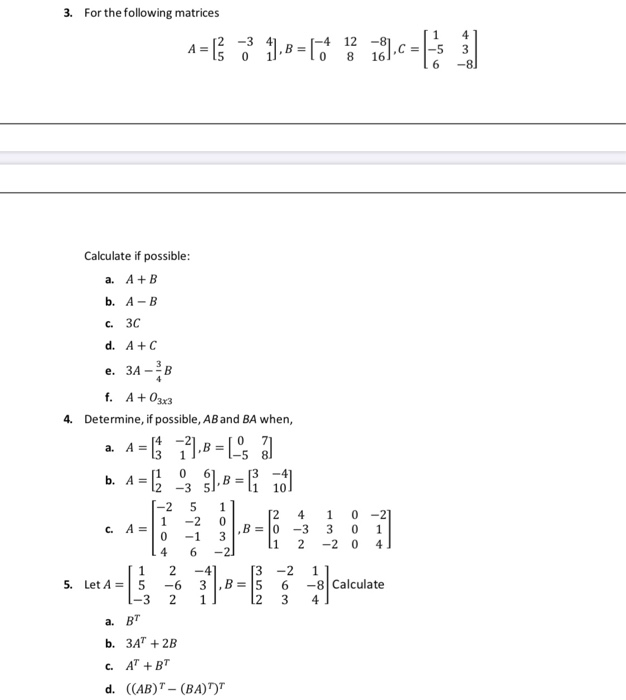 Solved 4. Determine, if possible, AB and BA when, a. A= A = | Chegg.com