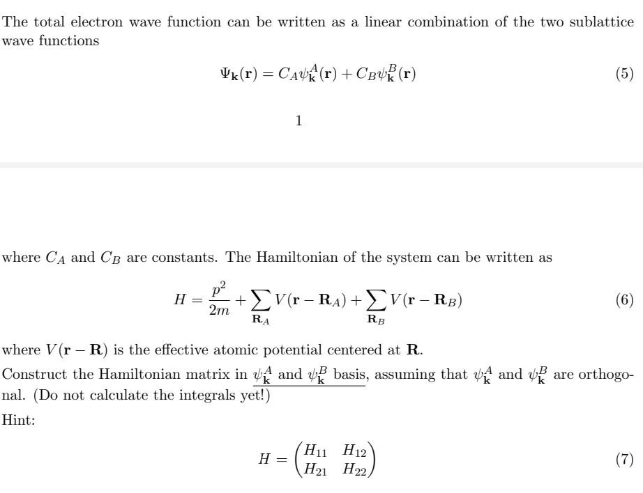 Solved The Total Electron Wave Function Can Be Written As A