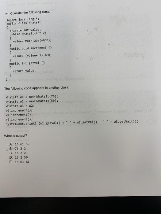Solved 21. Consider the following class. import java.lang."; | Chegg.com