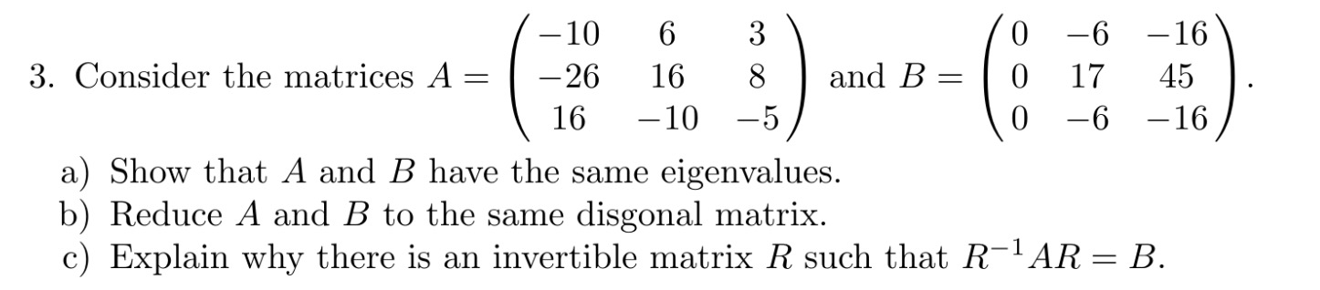 Solved Consider the matrices | Chegg.com